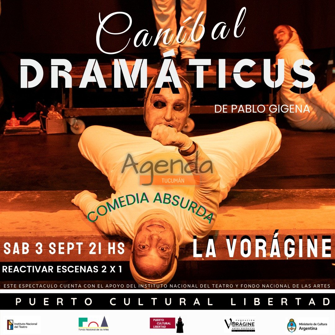 24 de Septiembre | Canibal Dramaticus en Puerto Cultural Libertad ...