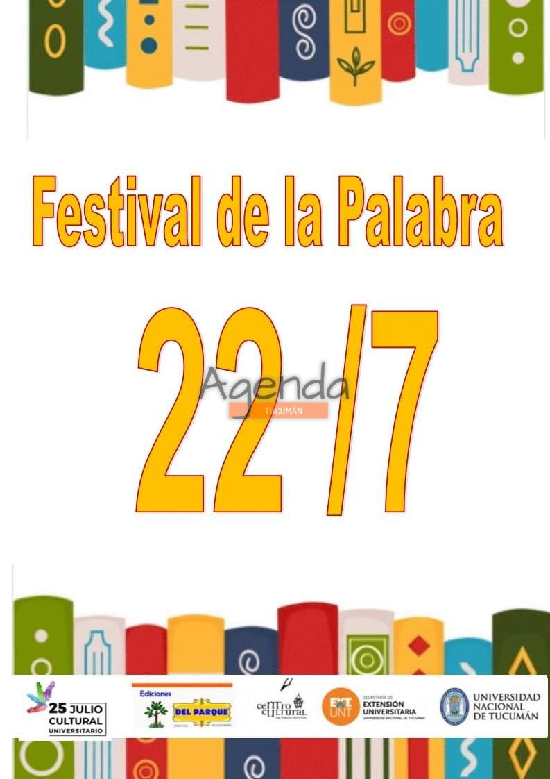 22 al 26 de julio| Festival de la Palabra- Evento Gratuito - Agenda ...
