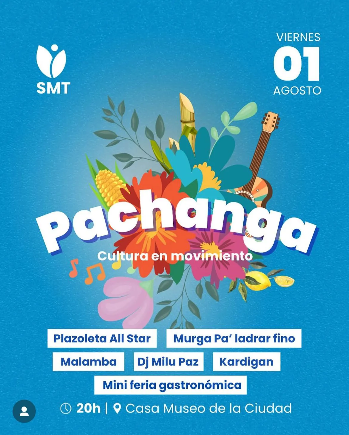 01 de Agosto | Pachanga, en la Casa Museo de la Ciudad – Agenda Tucumán ...